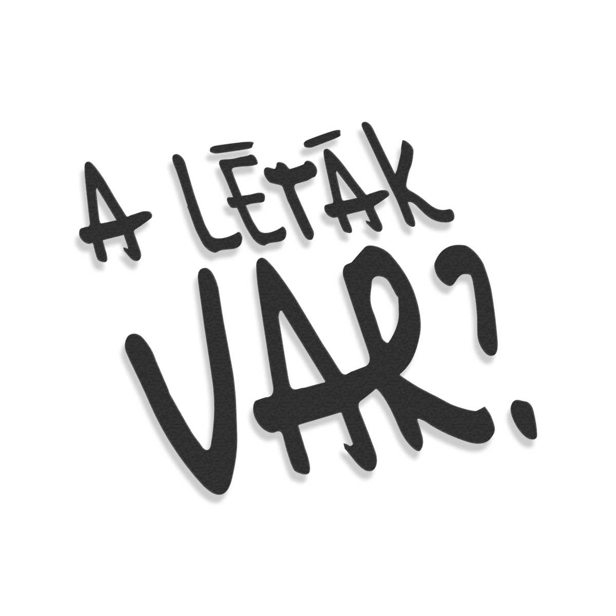 A Lētāk Var | Stickers
