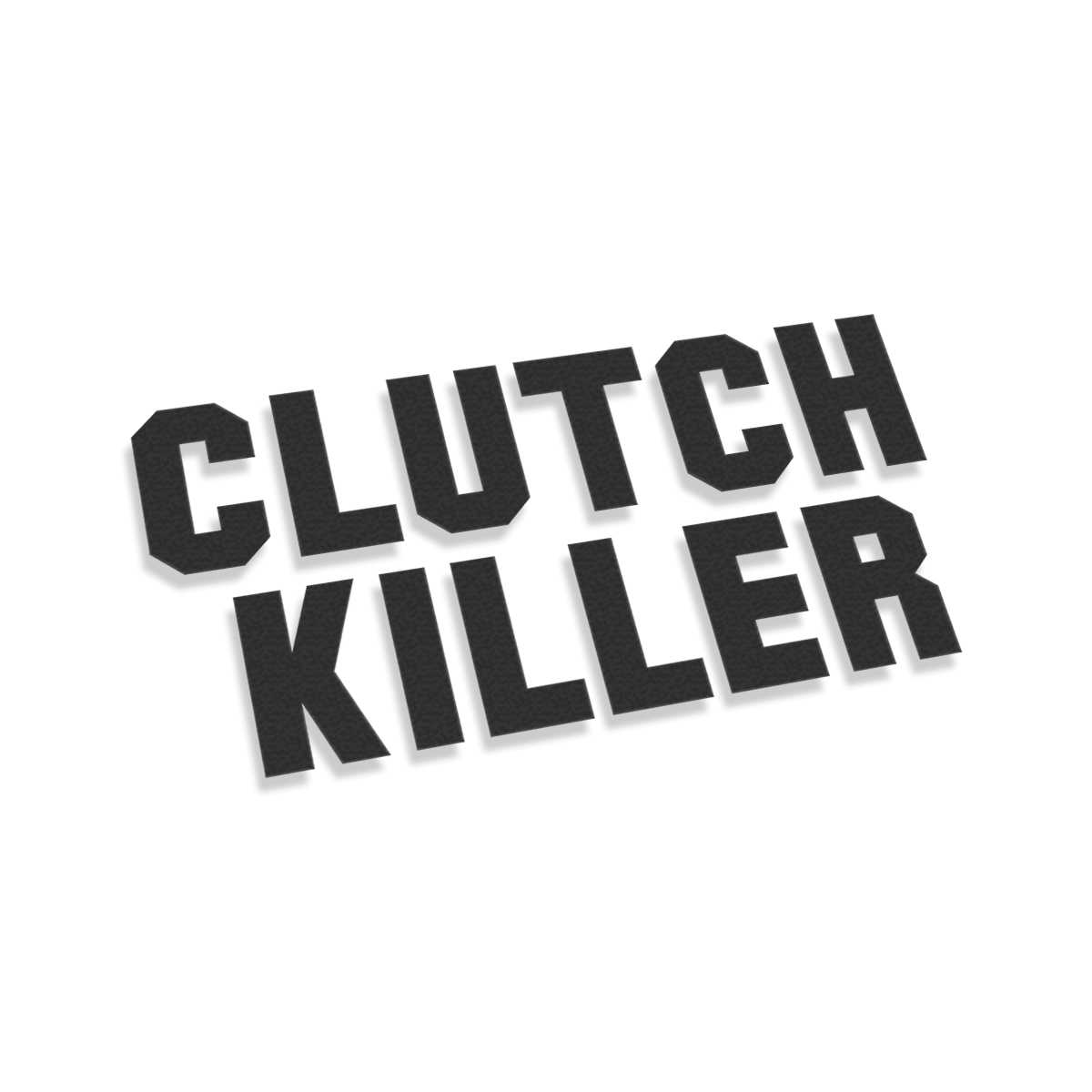 Clutch Killer | Stickers