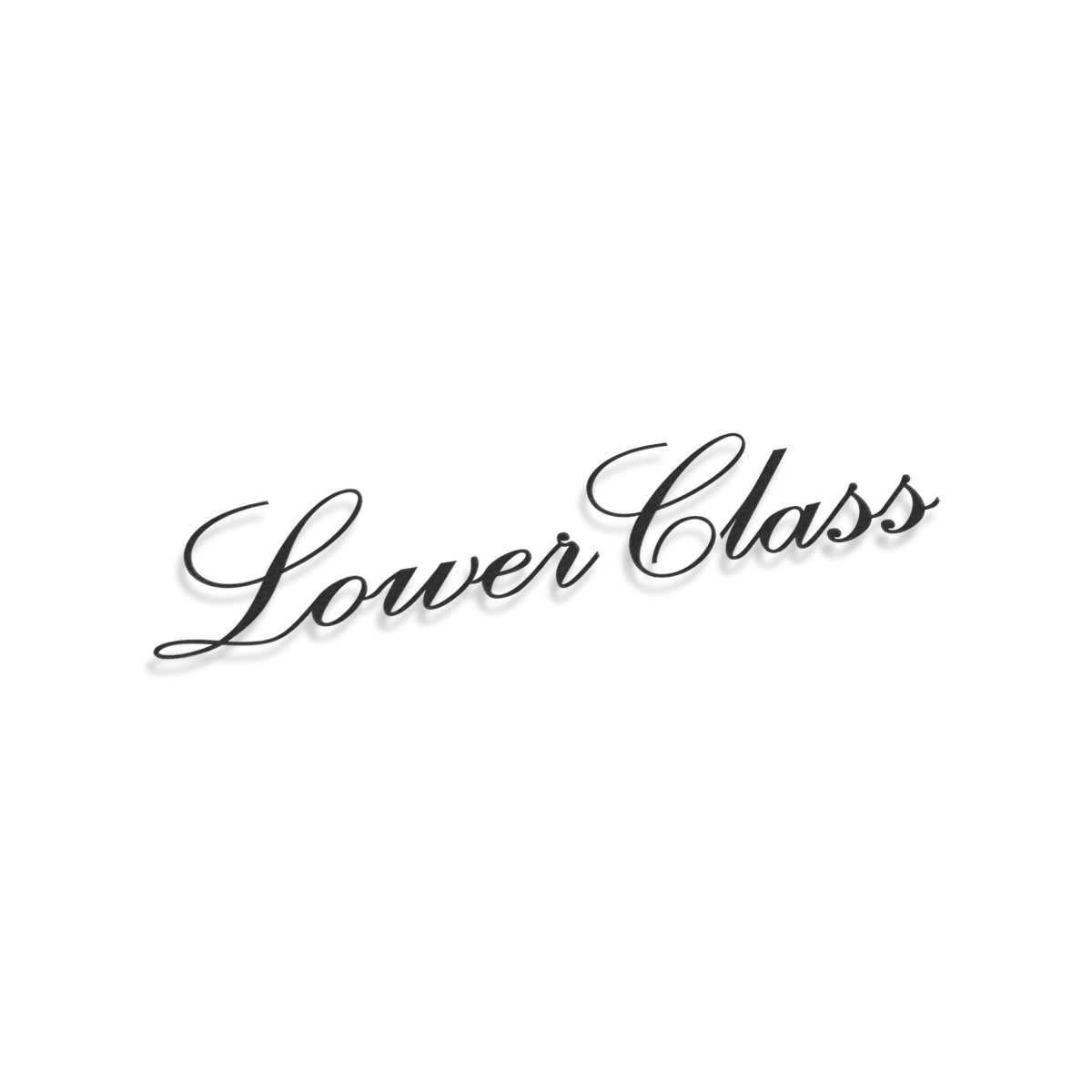 Lower Class | Stickers