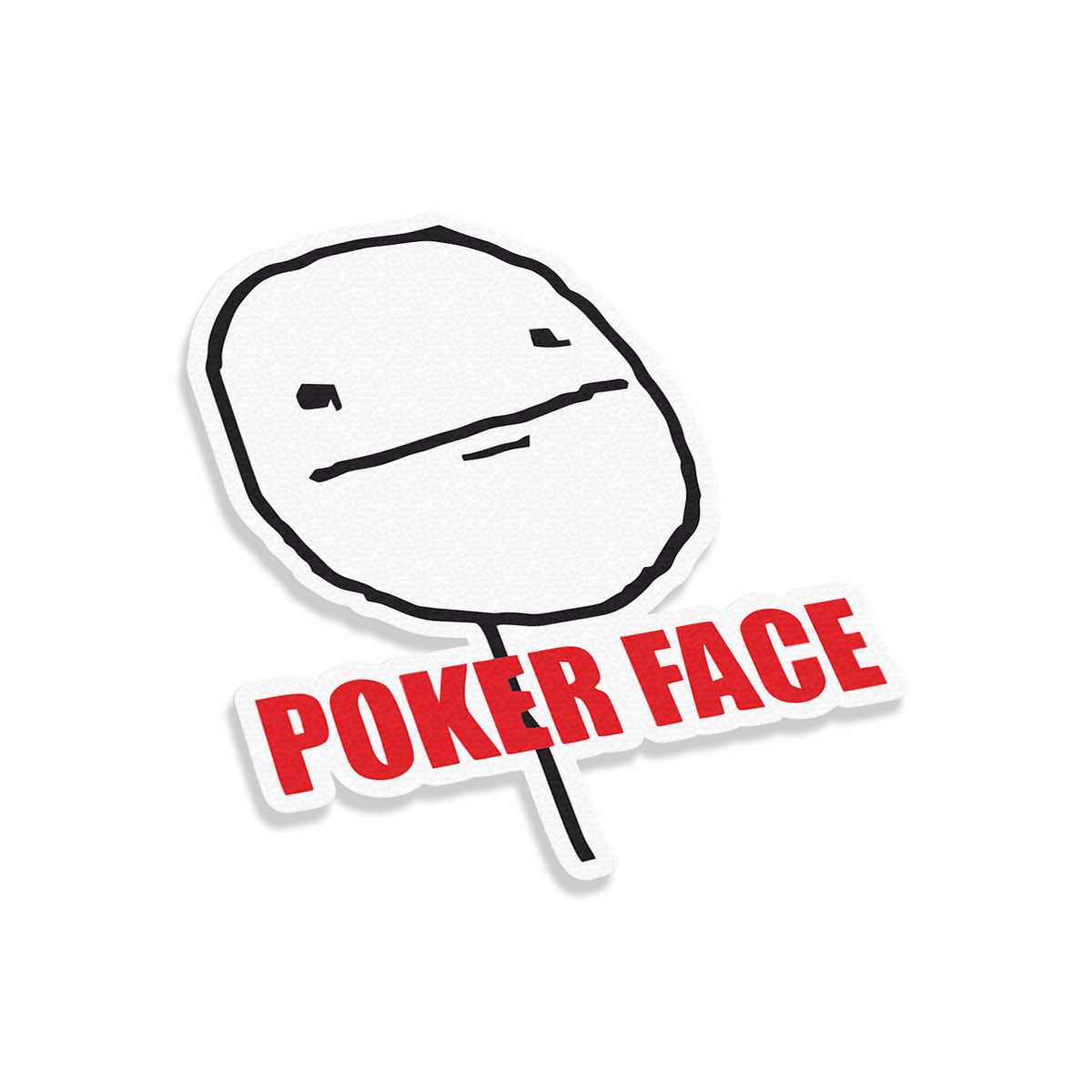 Poker Face | Stickers