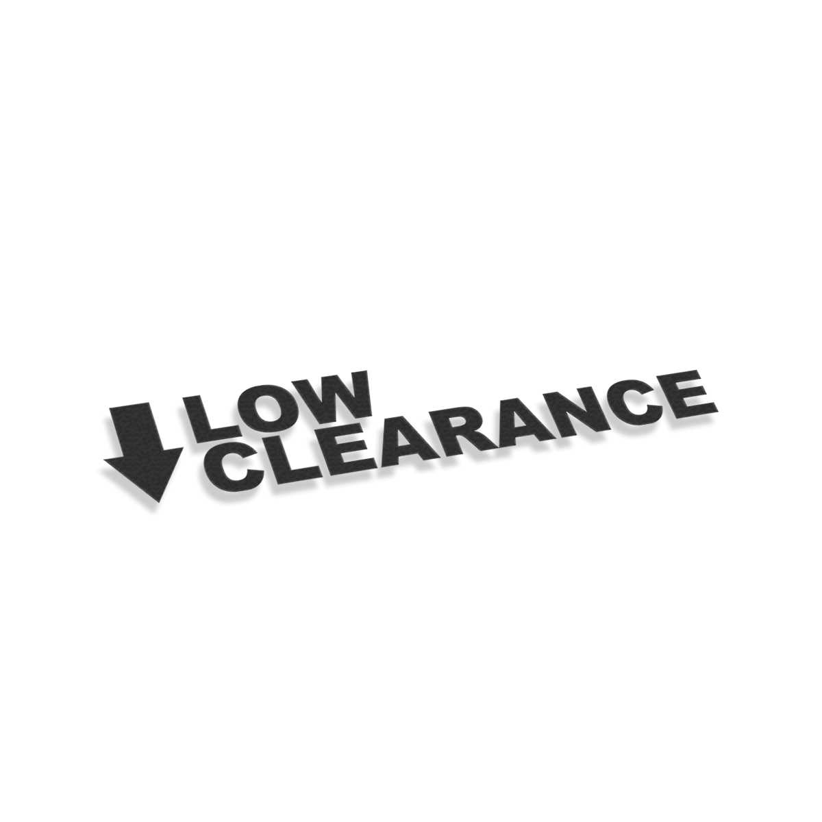Low Clearance | Stickers