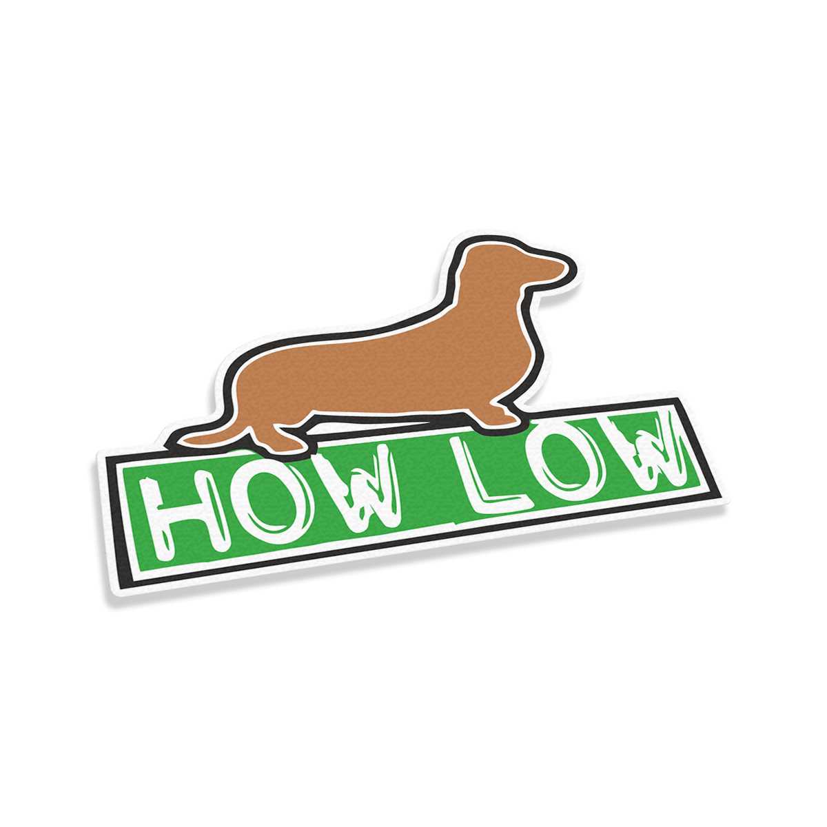 How Low | Stickers